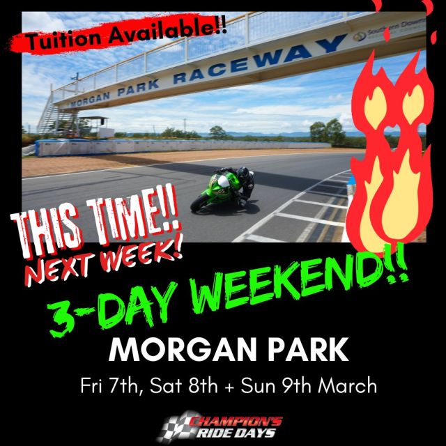 Morgan Park Raceway **WEEKEND!!** – Champions Ride Days